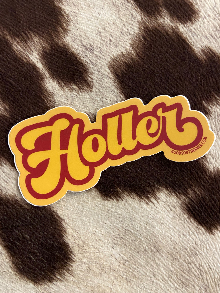 Holler Southern Sayings Sticker – Deer Creek Mercantile